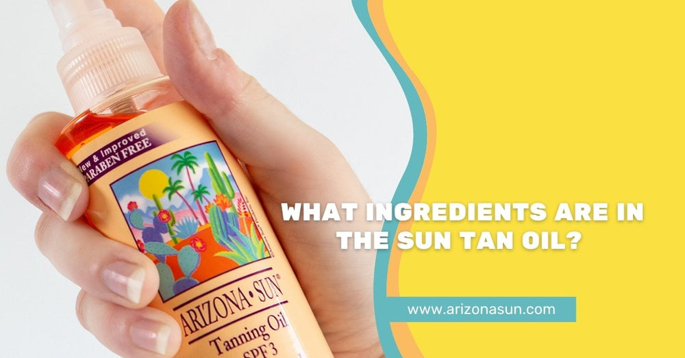 What Ingredients are in the Sun Tan Oil?