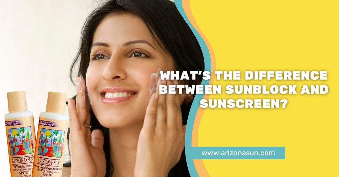 Sunblock or Sunscreen: Which Should You Choose?